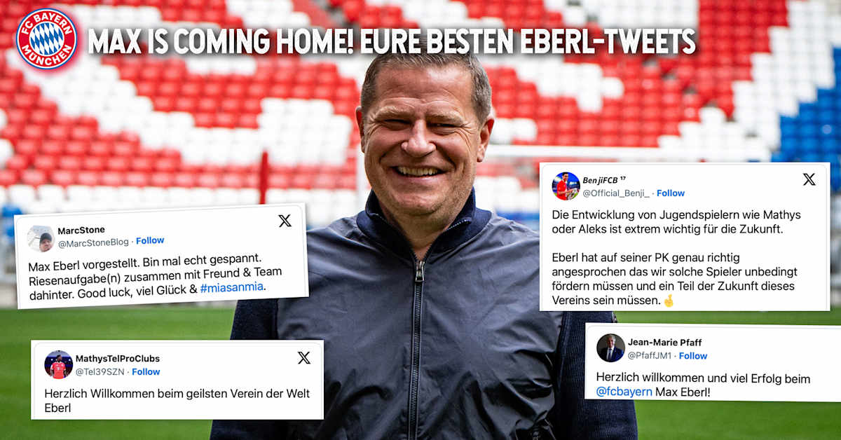 Max is coming home! Eure besten Eberl-Tweets