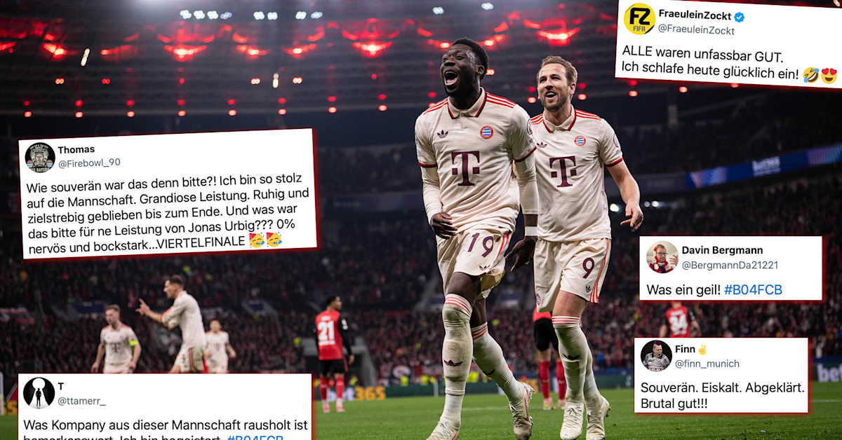Bayern 5, Bayer 0! Eure Stimmen