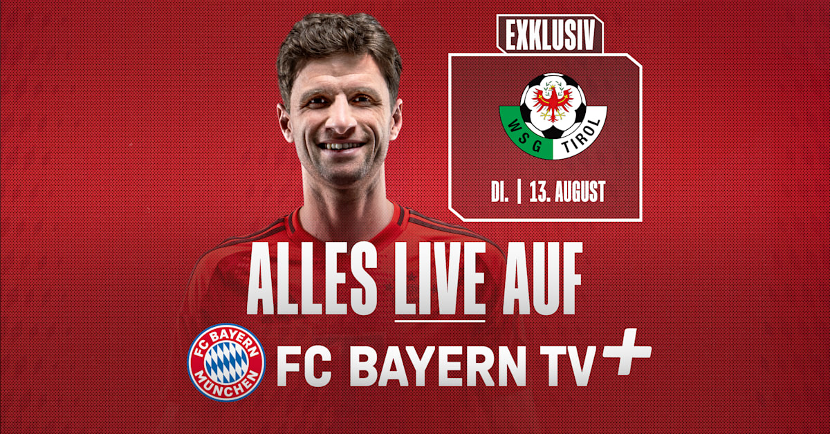 Video: Die Testspiele des FC Bayern LIVE auf FC Bayern TV PLUS