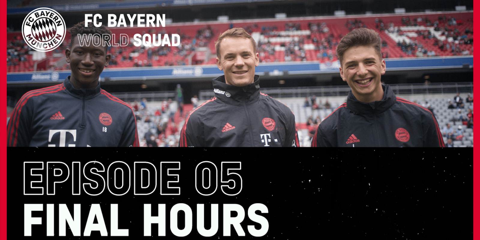 Episode 5 of the FC Bayern World Squad 'One Dream' series